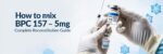 how to mix 5mg vials of BPC 157